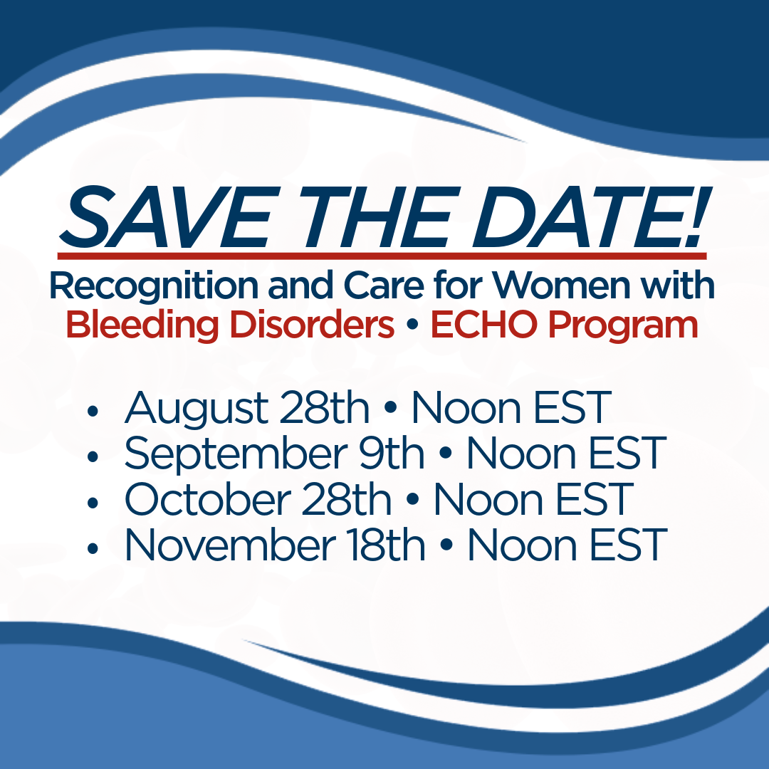 Project ECHO - Tri-State Bleeding Disorder Foundation